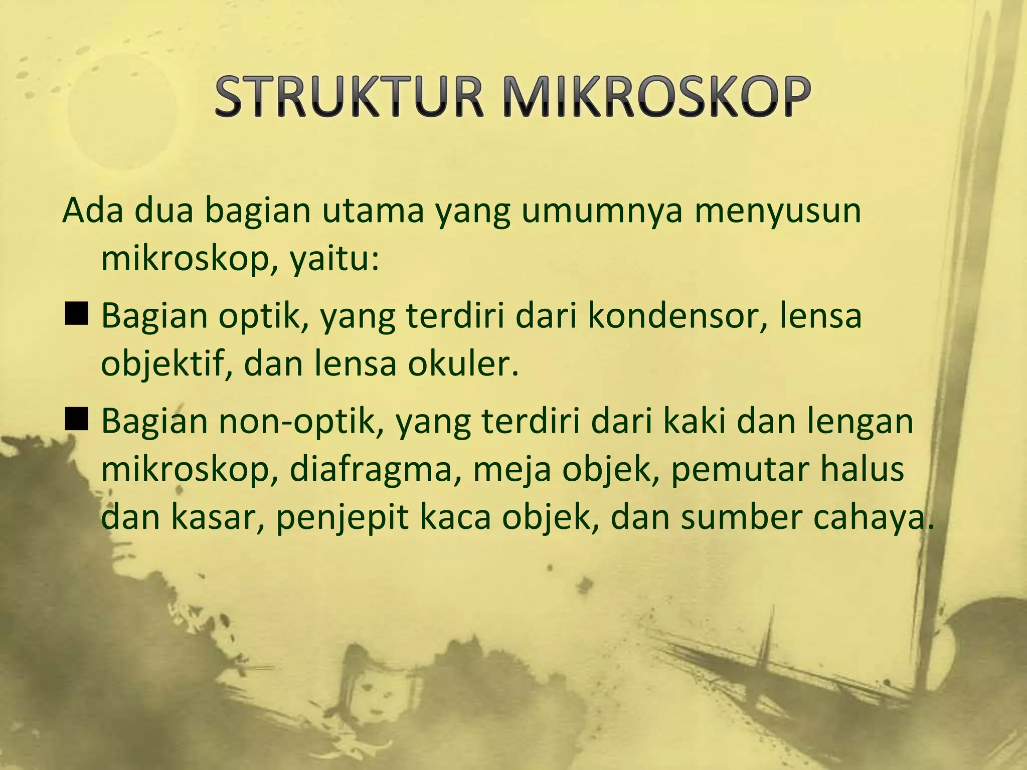 Mikroskop, dia,azizah,nadin,nirma | PPTX