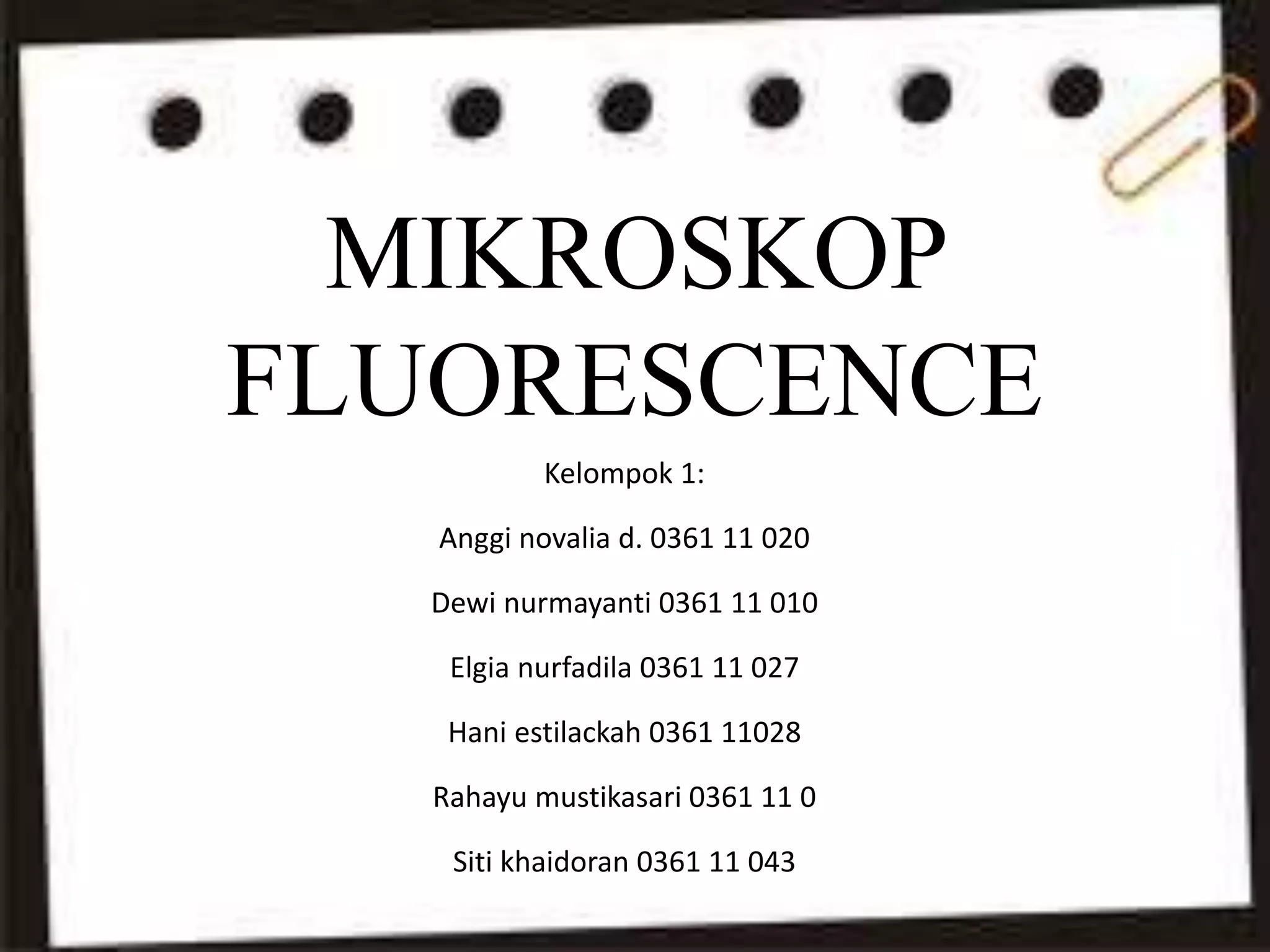 Mikroskop fluorescence | PPTX