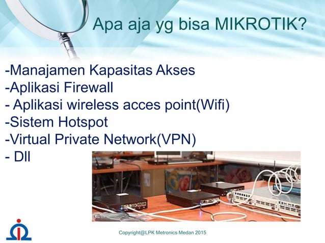 Pengenalan dan installasi Mikrotik | PPT