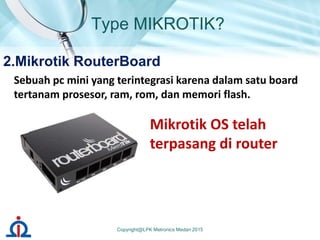 Pengenalan dan installasi Mikrotik | PPT