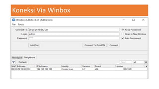 Tutorial Konfigurasi Mikrotik Dasar Internet Pptx