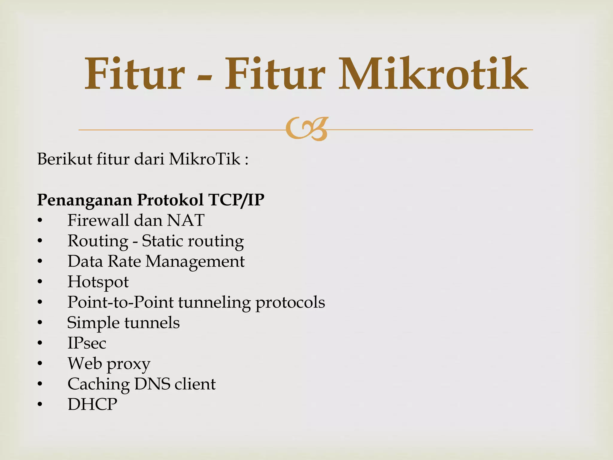 Mikrotik ppt | PPTX