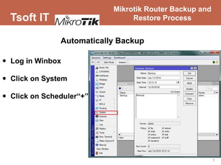 Mikrotik router backup and restore process | PPT
