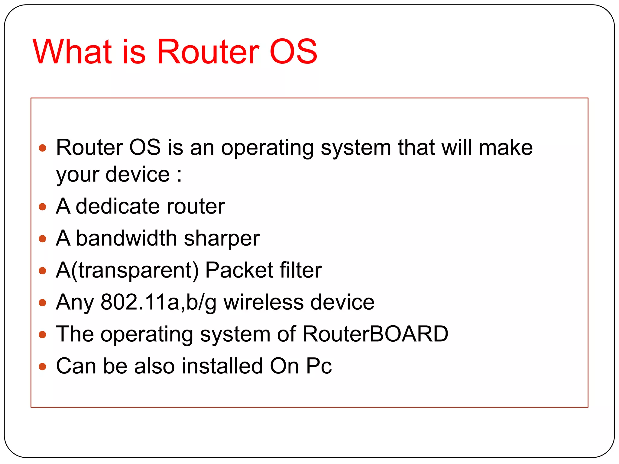 Mikro tik router os by som kimsour | PPT