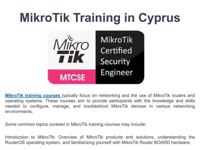 MikroTik Training in Cyprus | PPT | Free Download