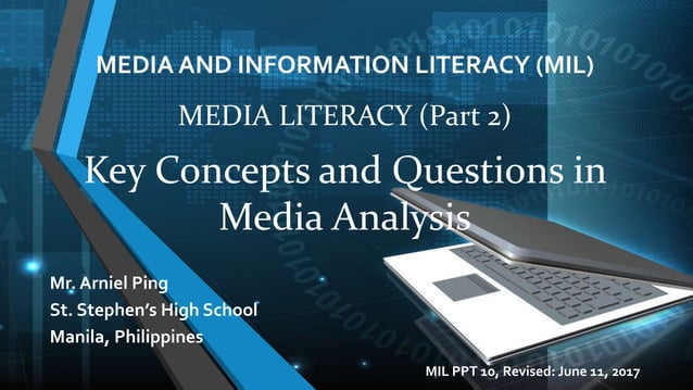 Media and Information Literacy (MIL) 4.MIL Media Literacy (Part 2)- Key ...