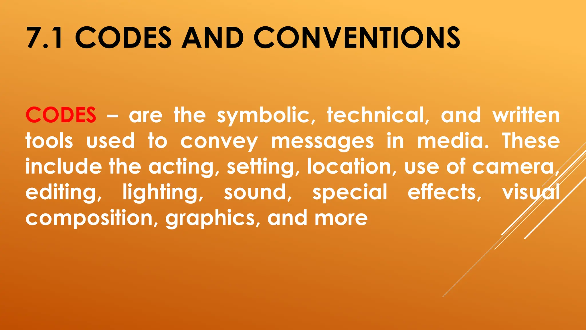 Media & Information Languages: Codes and Conventions | PPTX