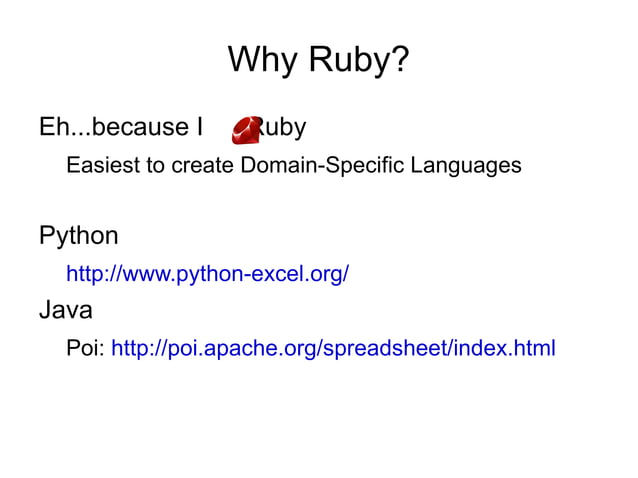 Ignite: Hackin' Excel with Ruby | PPT