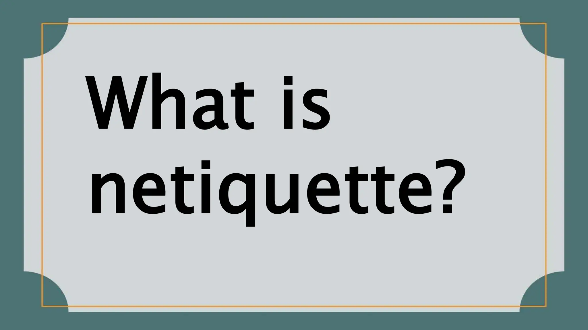 Media and Information Literacy Netiquette | PPTX