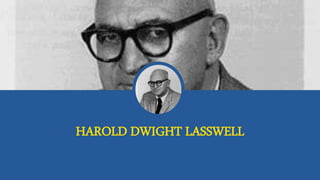 Lasswell's model of Communication | PPTX