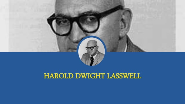 Lasswell's model of Communication | PPTX