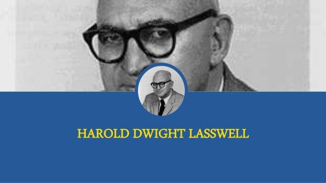 Lasswell's model of Communication