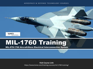 MIL-1760 Aerospace & Defense Engineering Training : Tonex Training | PPT