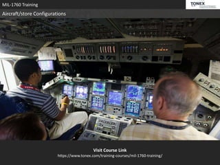 MIL-1760 Aerospace & Defense Engineering Training : Tonex Training | PPTX