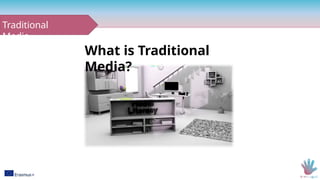 mil 5 Identify traditional and new media and their relationships.pptx
