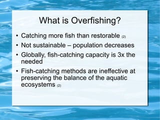 Mila, alex k, teodor 103 overfishing ppt | PPT
