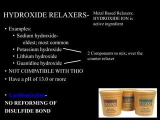 Milady ch 20 Perms Relaxers | PPTX