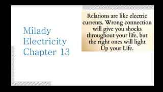 Milady Electricity | PPTX