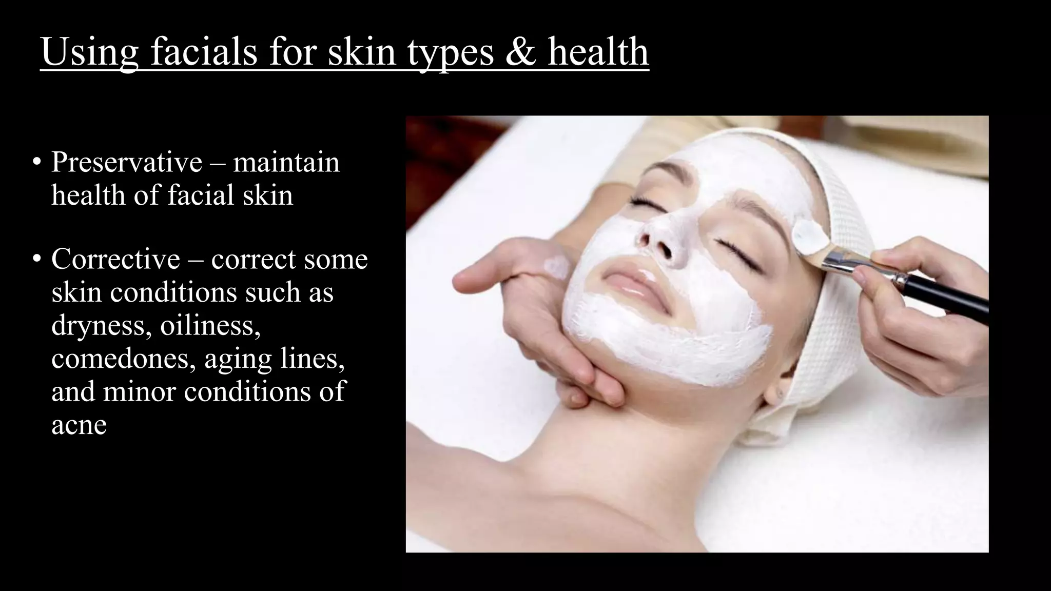 Milady facials | PPTX