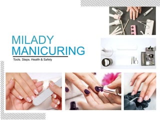 Milady manicuring ch 25 | PPTX