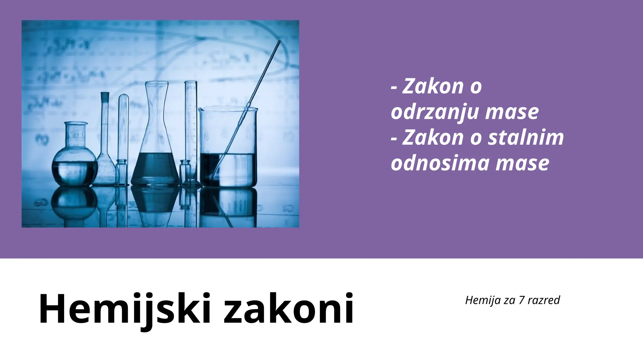 Hemijski zakoni ( Hemija samo za 7 razred ) | PPTX