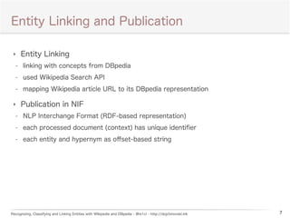 Recognizing, Classifying and Linking Entities with Wikipedia and DBpedia | PPT
