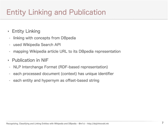 Recognizing, Classifying and Linking Entities with Wikipedia and ...