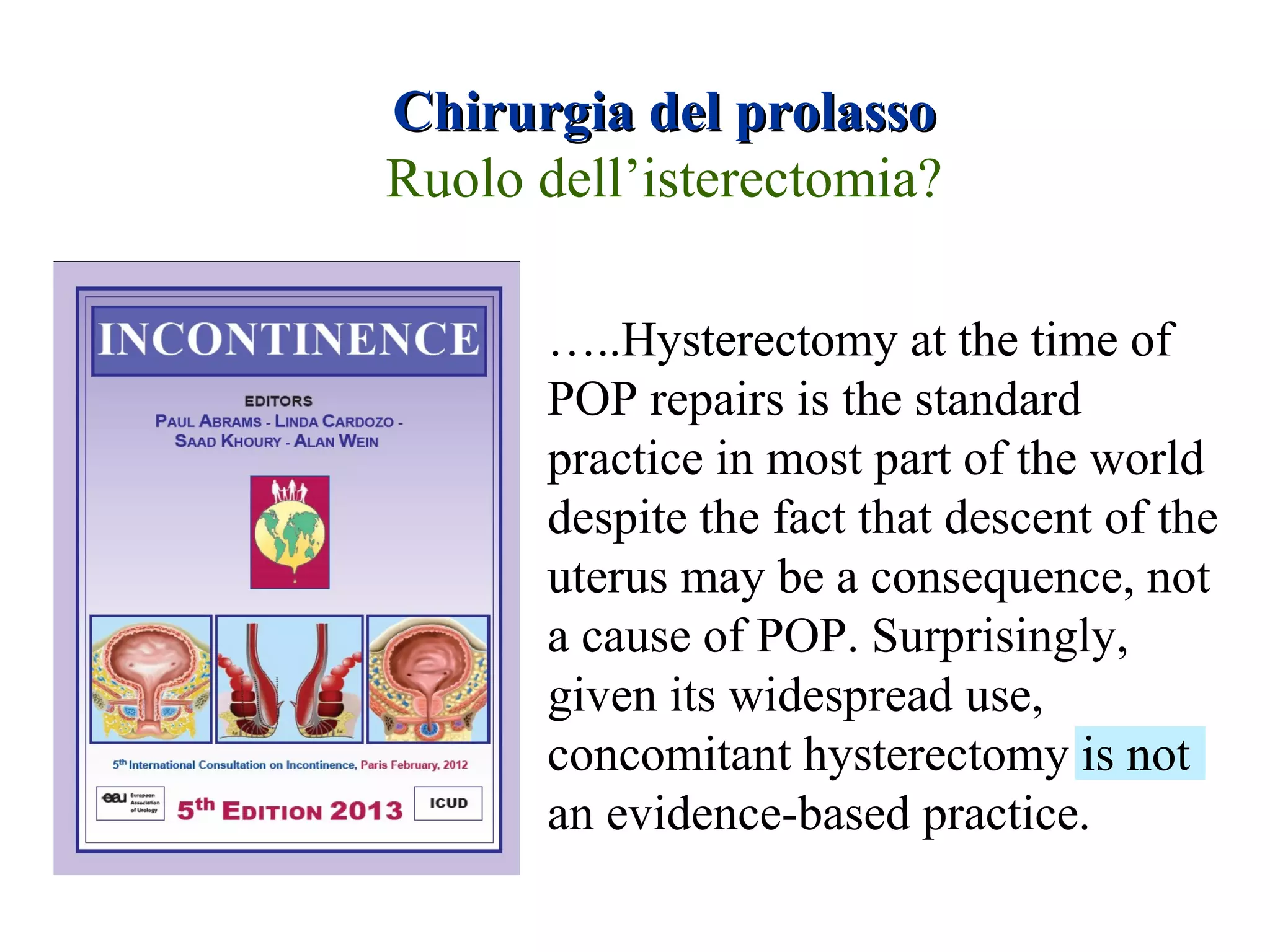 Chirurgia del Prolasso Conservazione dell’utero | PPT