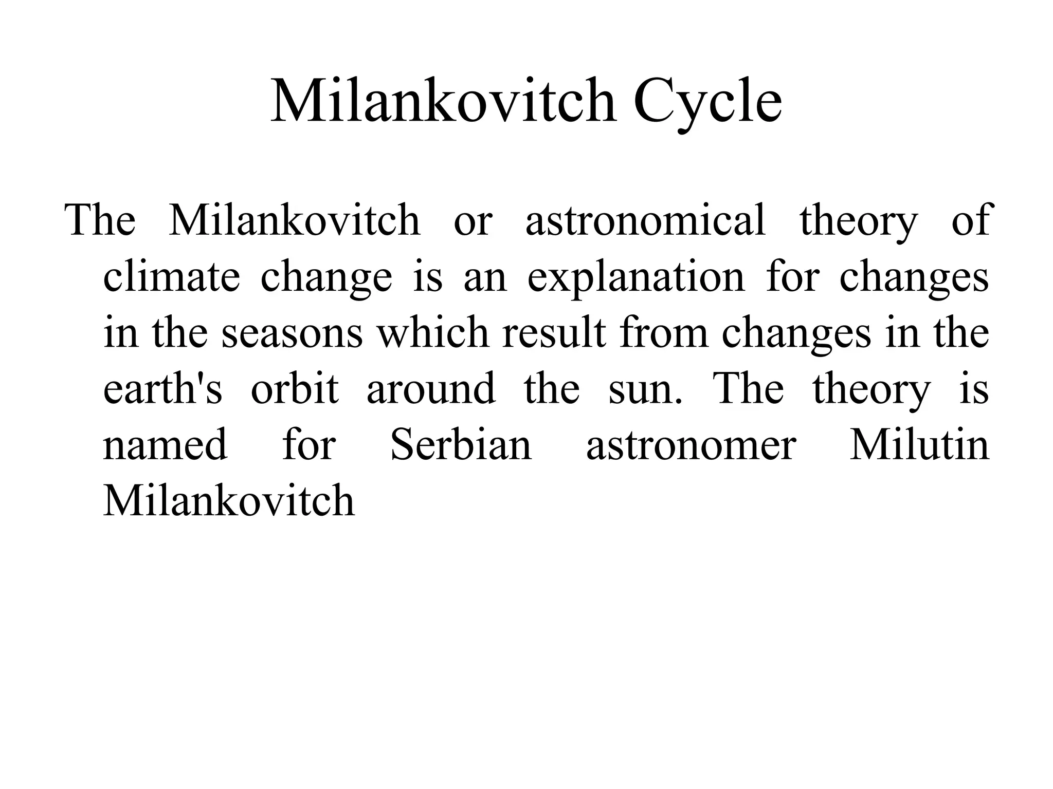 Milankovitch theory | PPTX
