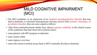 Mild cognitive impairment (mci) | PPTX