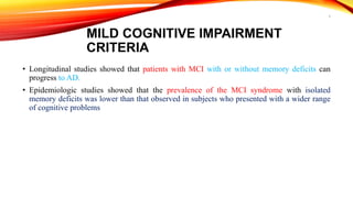 Mild cognitive impairment (mci) | PPTX