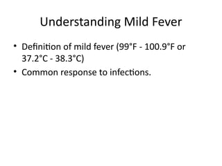 Mild_Feversy_dvdvdvdvdvdvPresentation.pptx