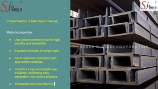 Mild Steel Channel_ A Versatile Structural Component | PPTX