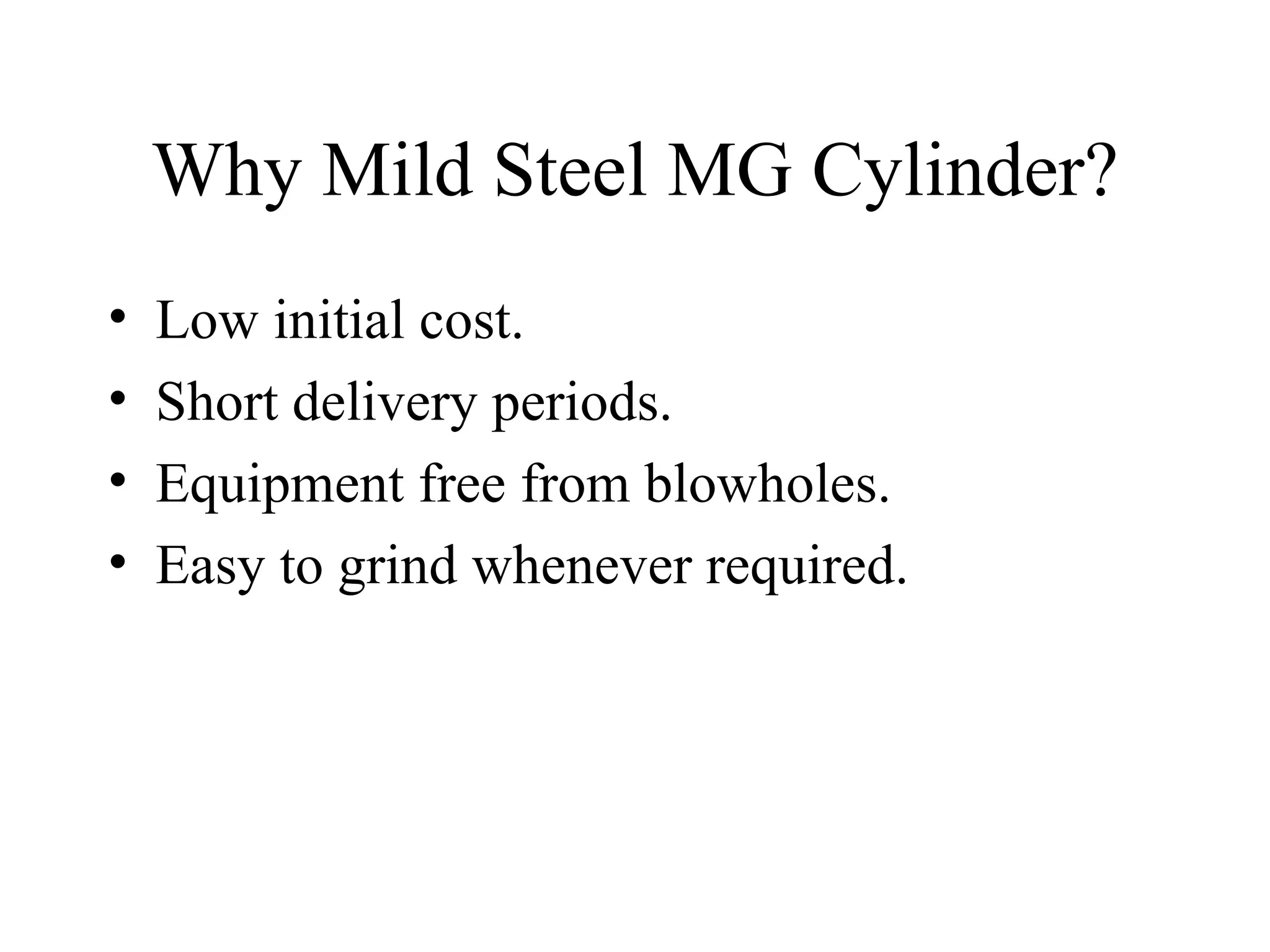 Mild Steel Mg Cylinder | PPS