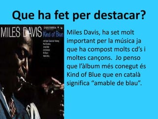 Miles davis | PPT