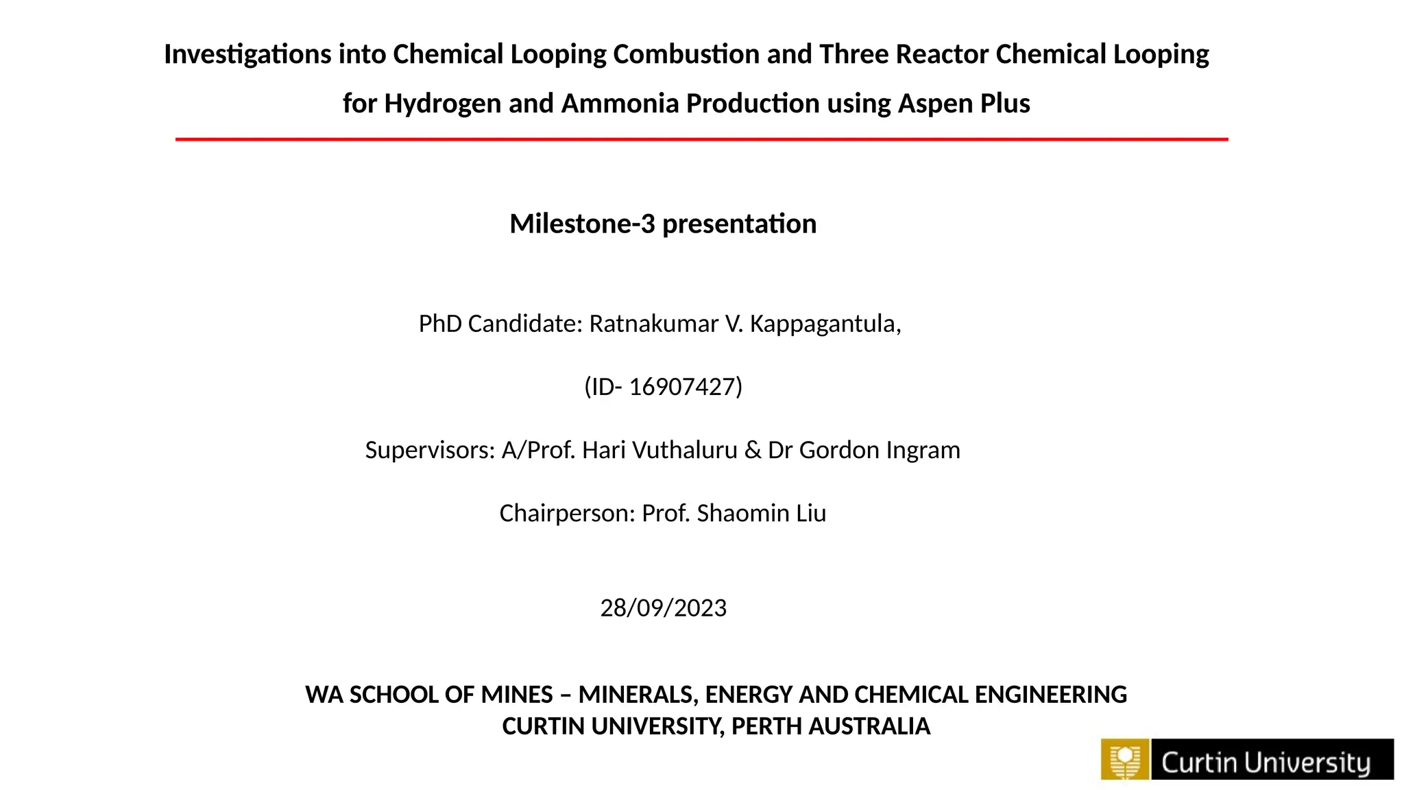 Investigation into Chemical Looping Combustion and Three Reactor Chemical Looping for Hydrogen ...