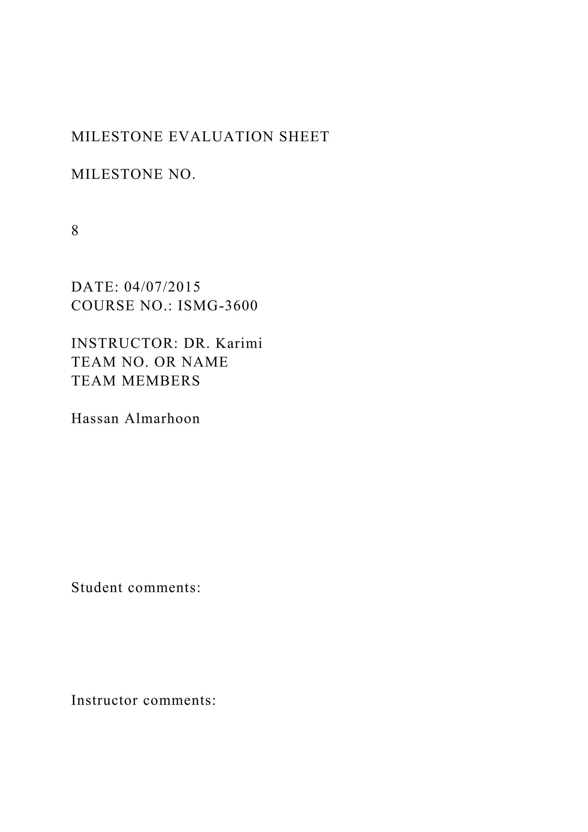 MILESTONE EVALUATION SHEETMILESTONE NO.8DATE 04.docx
