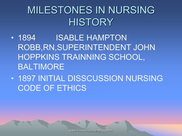 Milestones in nursing history | PPSX