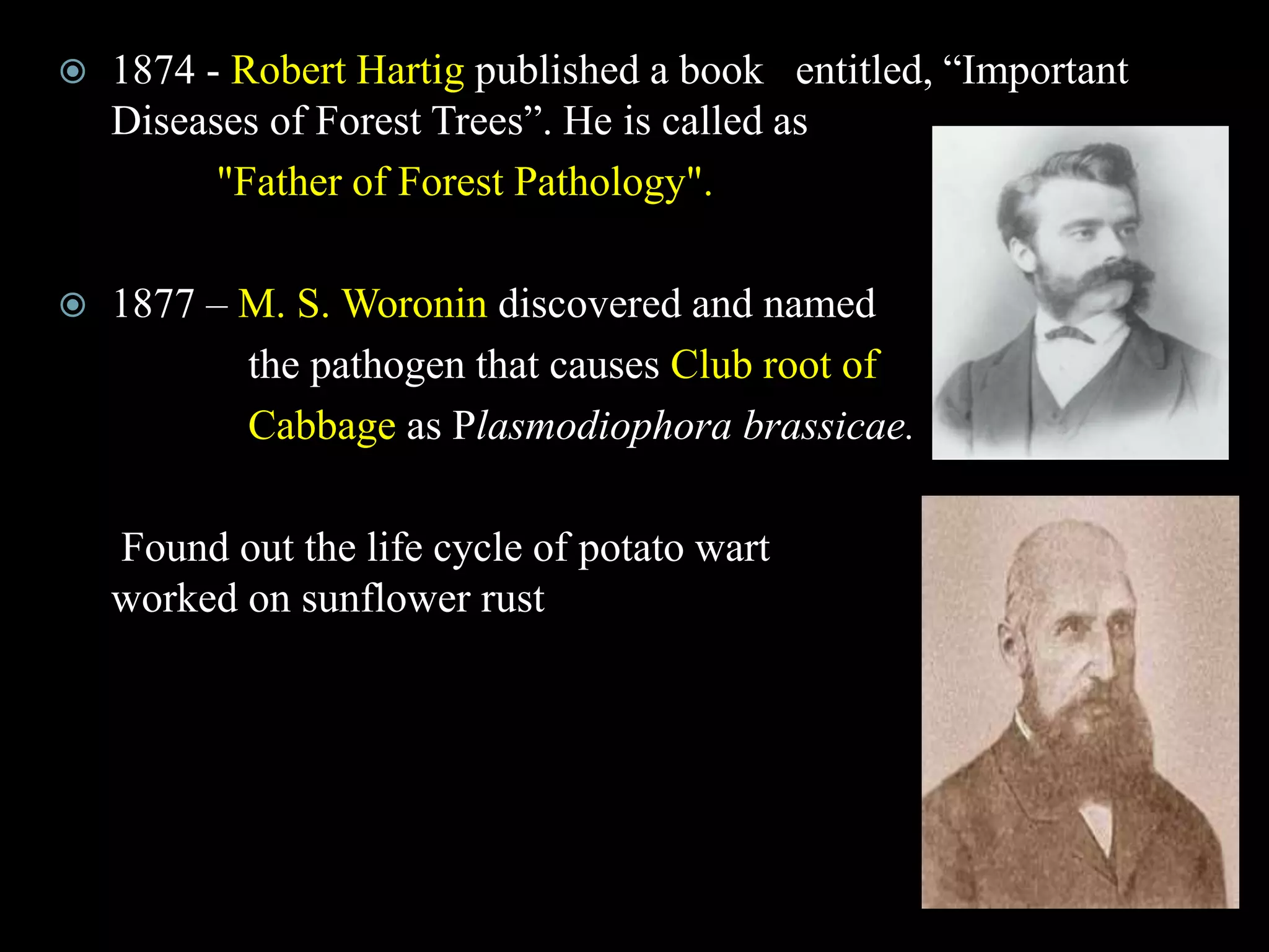 Milestones in the history of plant pathology | PPTX