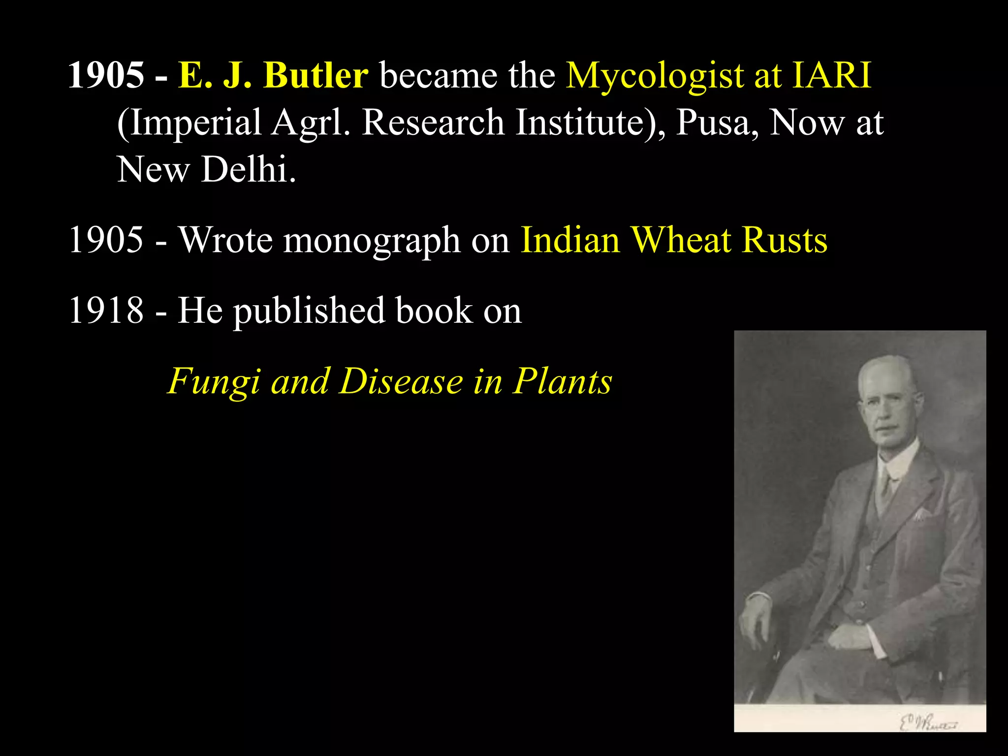 Milestones in the history of plant pathology | PPTX