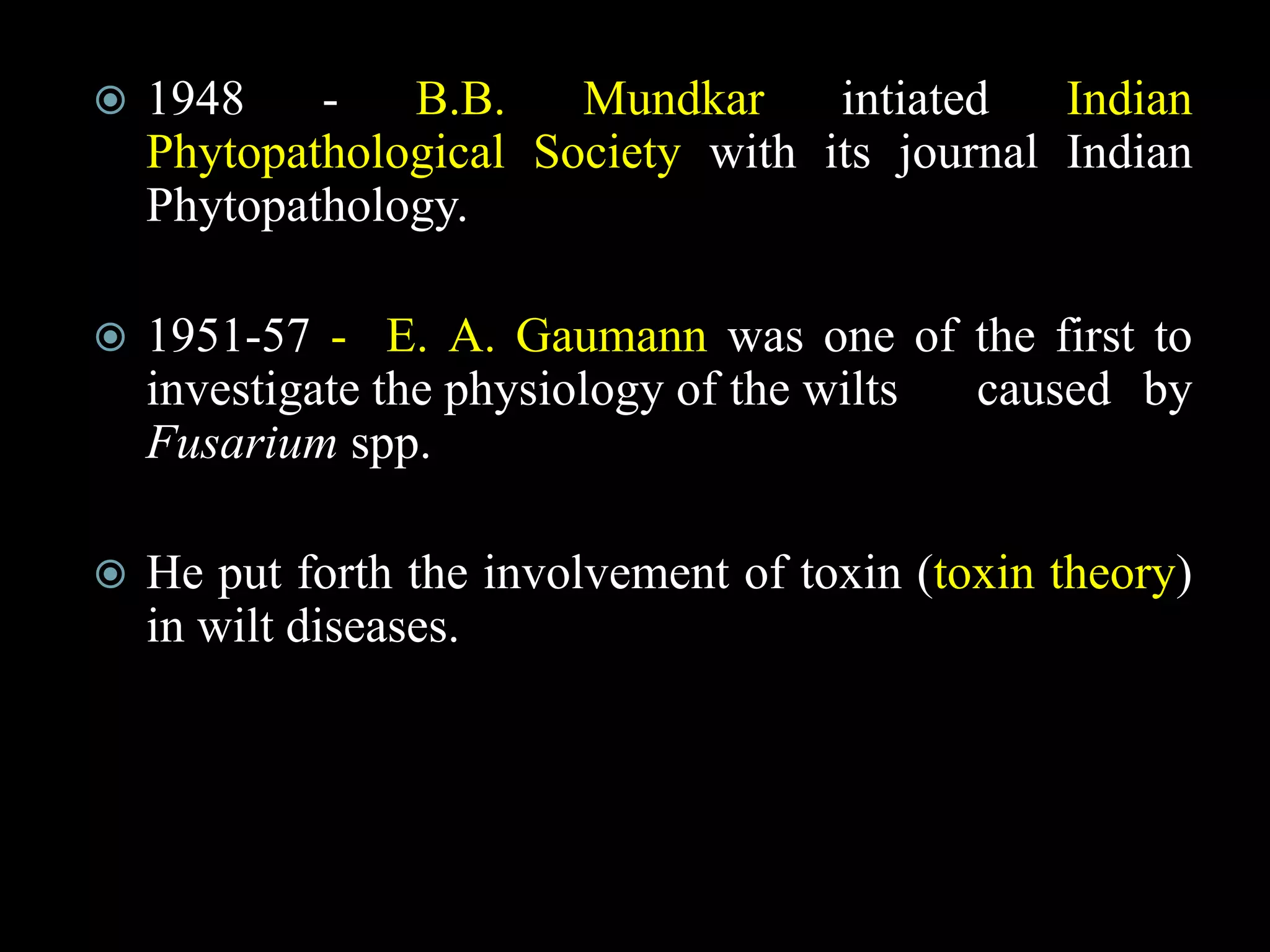 Milestones in the history of plant pathology | PPTX