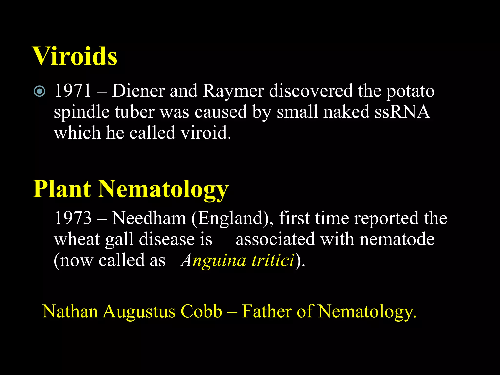 Milestones in the history of plant pathology | PPTX