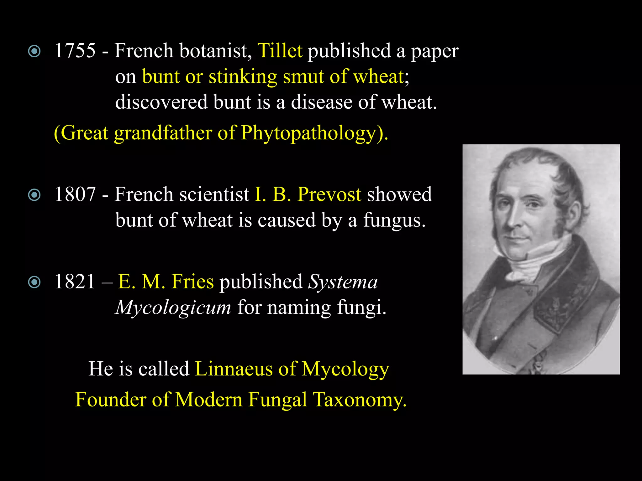 Milestones in the history of plant pathology | PPTX