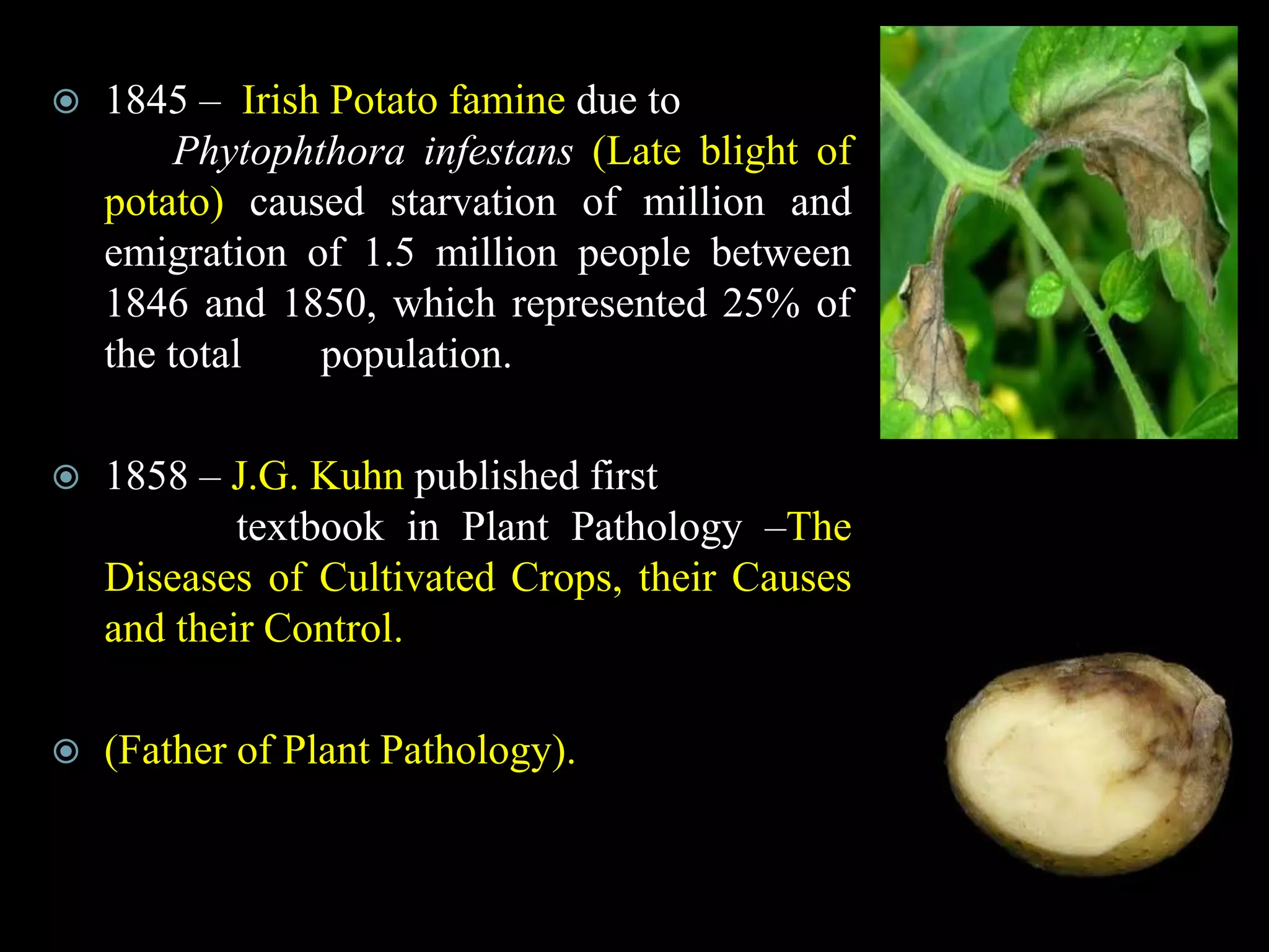 Milestones in the history of plant pathology | PPTX