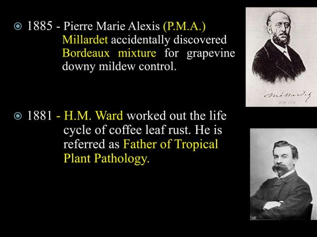 Milestones in the history of plant pathology | PPTX