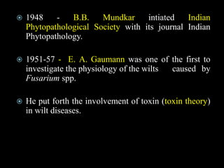 Milestones in the history of plant pathology | PPTX