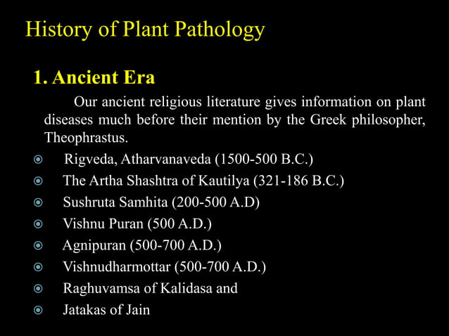 Milestones in the history of plant pathology | PPTX