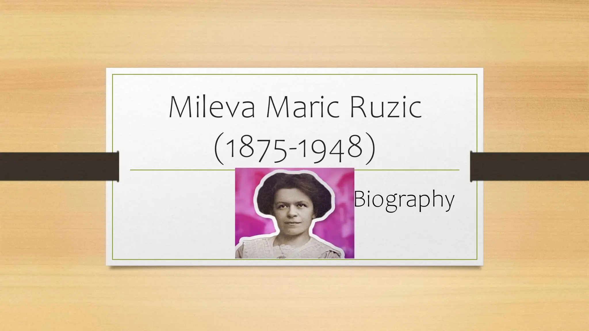 Exposición sobre la vida de Mileva Maric.pptx | Physics | Science