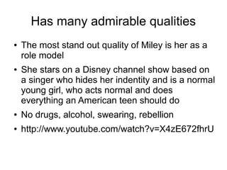 Miley cyrus ppt. | ODP