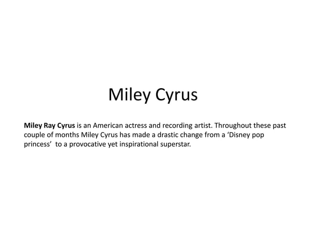 Miley cyrus timeline | PPT